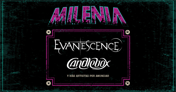 Festival Milenia 2023: Evanescence, Candlebox y más | 14 de octubre ...